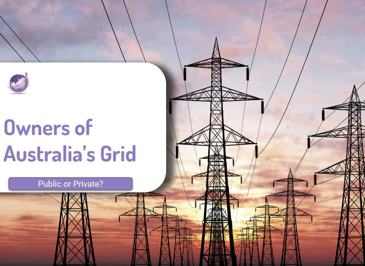 Ownership of Australias Electricity and Grid - What is Labor Plan?