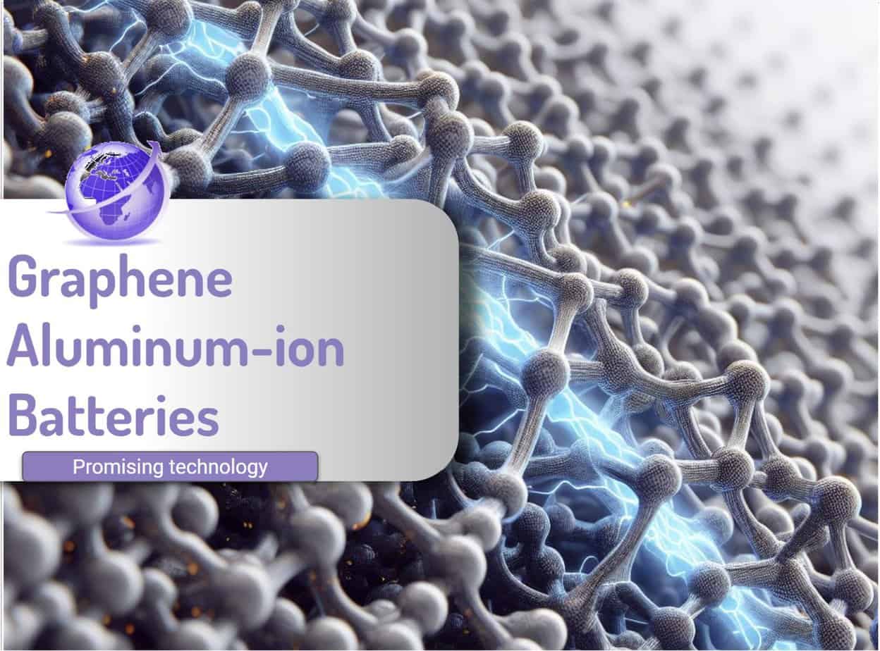 Graphene Aluminium-Ion Batteries by GMG - A Step Change?